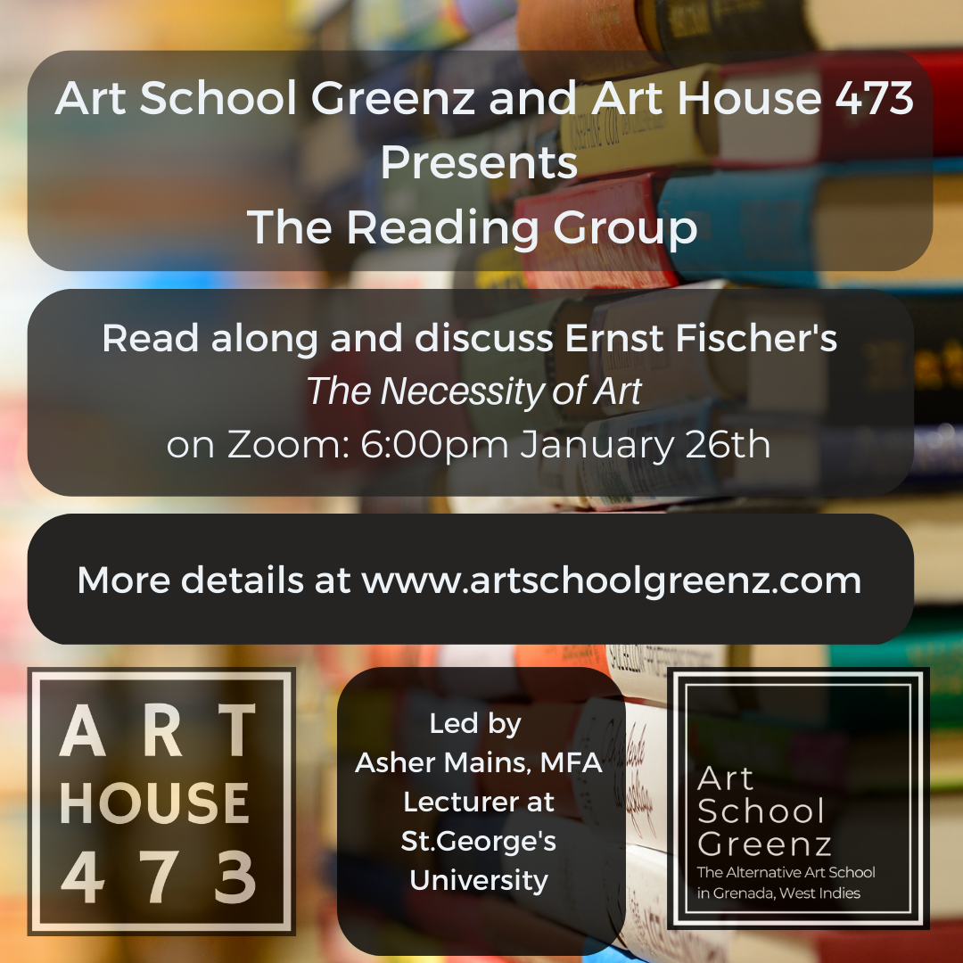 Reading Group: The Necessity of Art – ART SCHOOL GREENZ